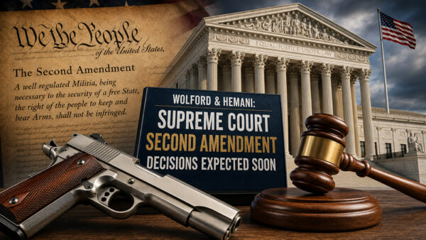 Wolford and Hemani: Supreme Court Decisions in Second Amendment Cases ...
